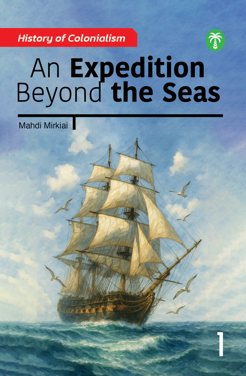 Book-1 An Expedition Beyond the Seas - GreenPalm Publications
